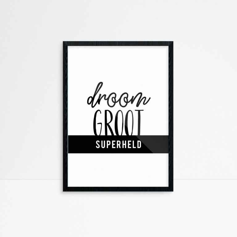Droom groot superheld… printable poster – match set love